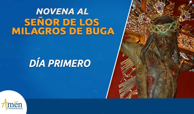 Novena Señor Milagroso de Buga I primer día I Amén Comunicaciones - Amen Comunicaciones