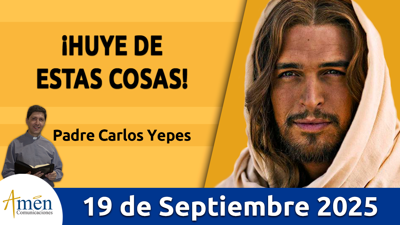 Evangelio del Día 19 septiembre | Amén Comunicaciones